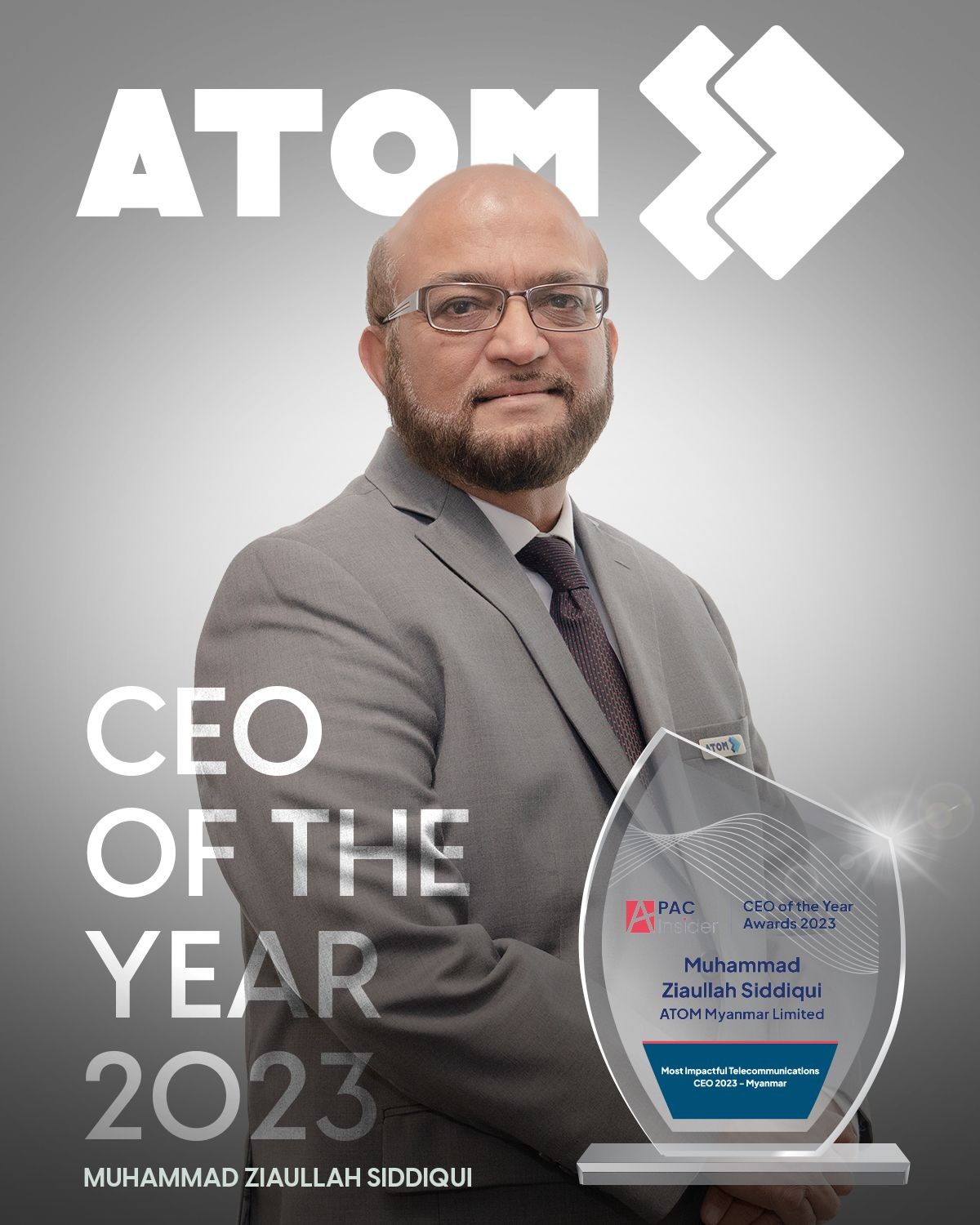 ATOM CEO, Muhammad Ziaullah Siddiqui, Wins APAC Insider 2023 CEO of the ...